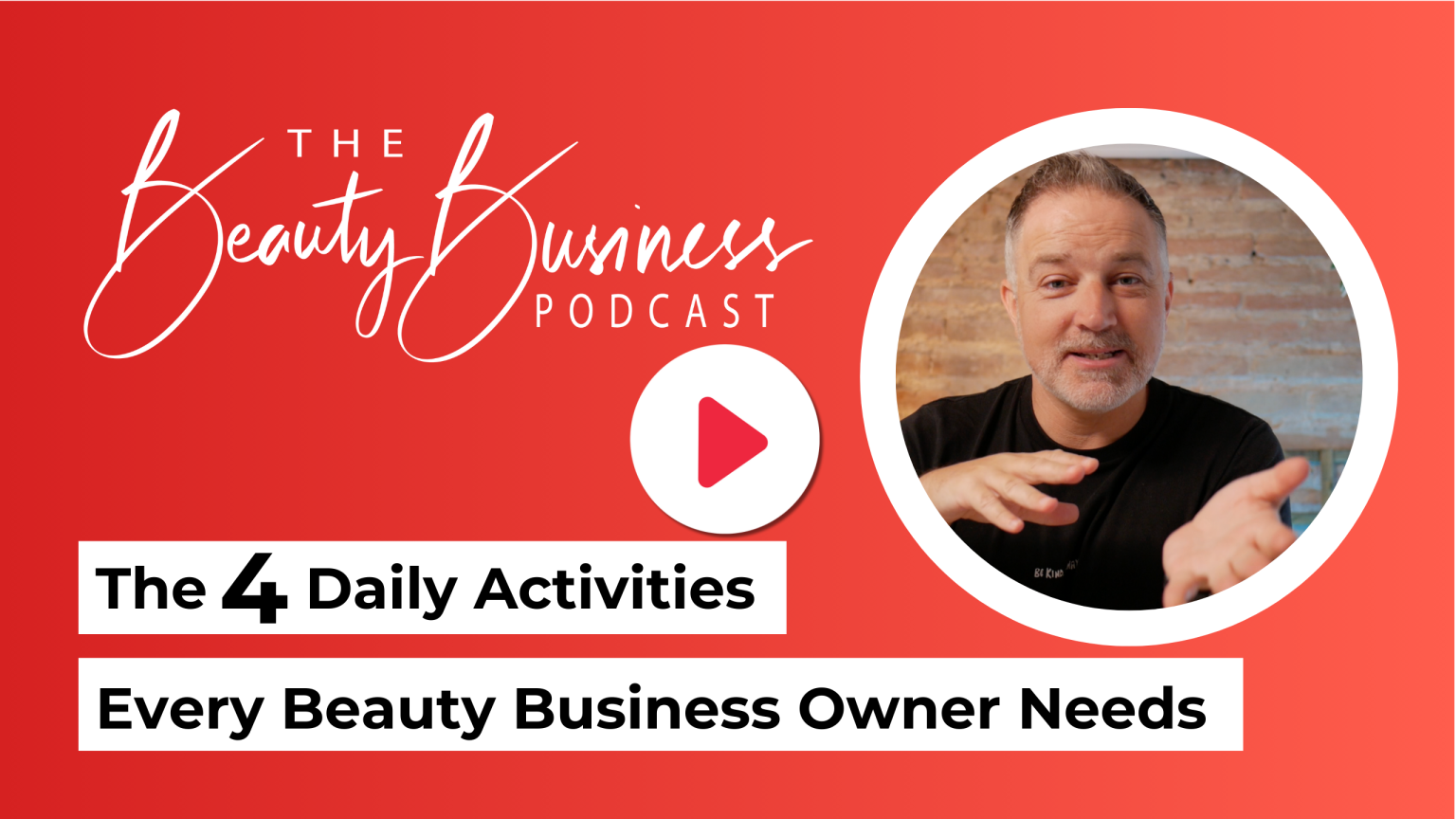 BBP 189: The 4 Daily Activities Every Beauty Business Owner Needs to ...