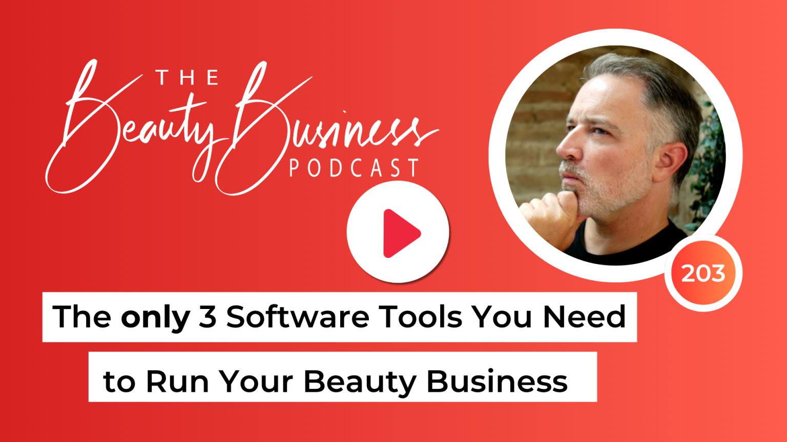 BBP 203 : The Only 3 Tools You Need to Run Your Beauty Business – THE ...